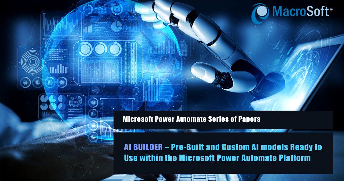 The Microsoft Power Automate Ai Builder and Scenarios